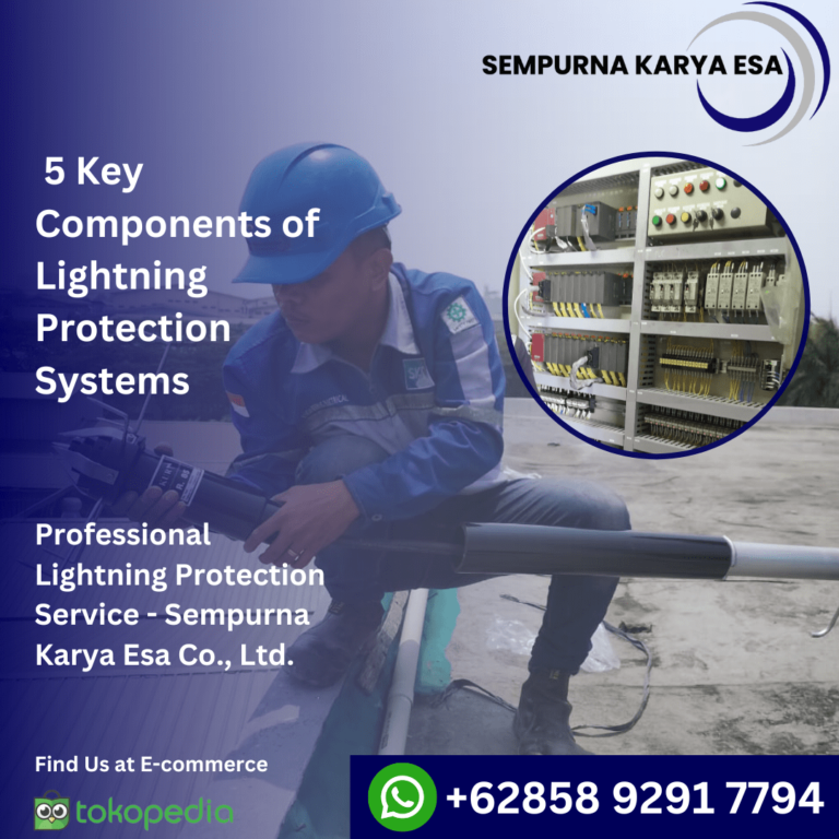 5 Key Components of Lightning Protection Systems: Building a Solid Defense