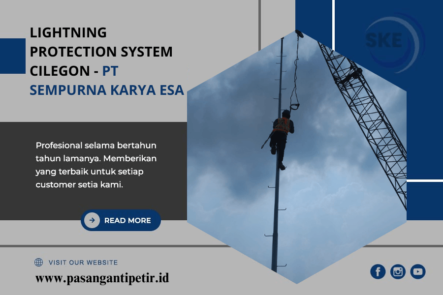 LIGHTNING PROTECTION SYSTEM CILEGON - PT SEMPURNA KARYA ESA