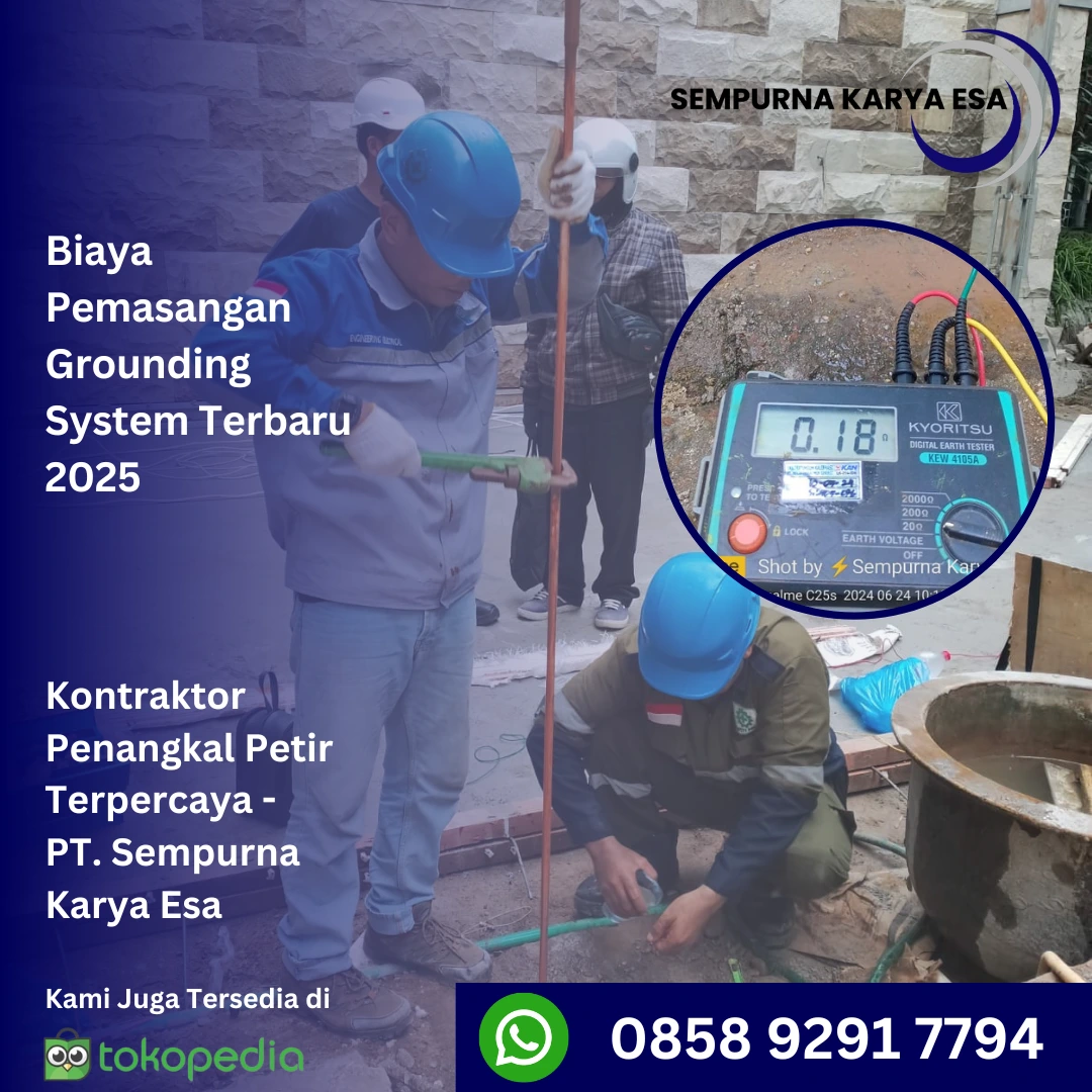 [Biaya Pemasangan Grounding System] Terbaru 2025
