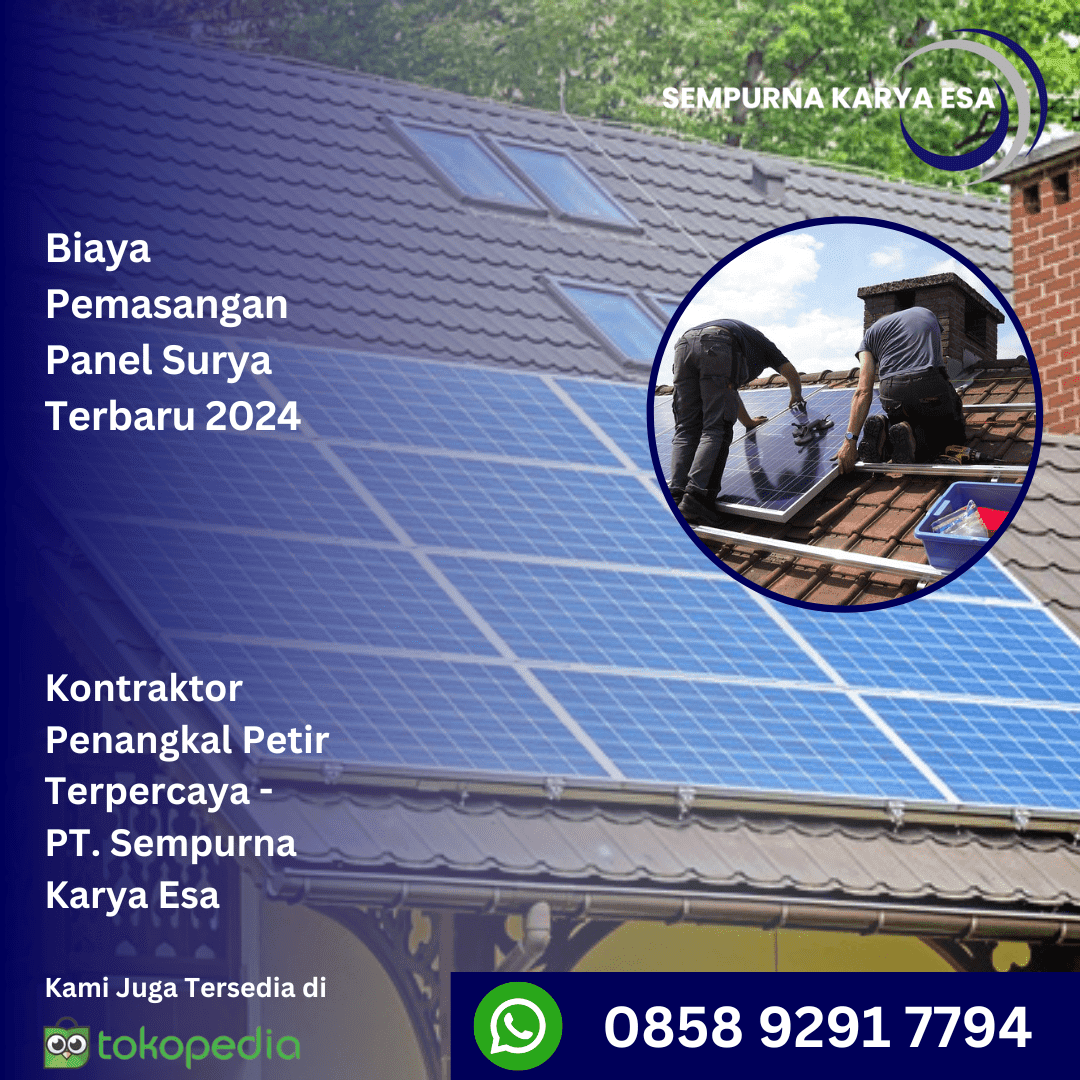 [Biaya Pemasangan Panel Surya] Terbaru 2024 - SKE